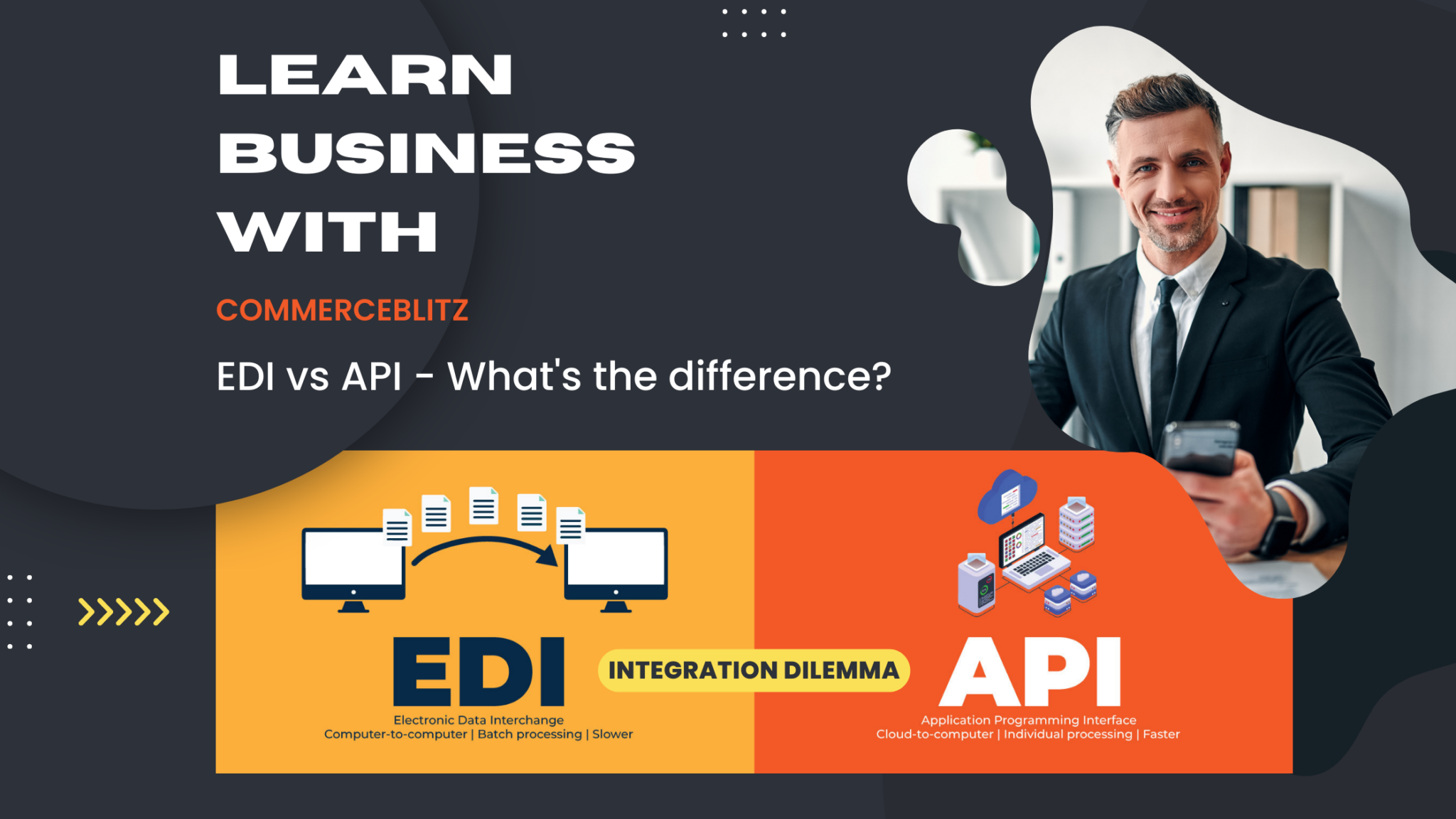 EDI vs API: Difference, Similarities, and Benefits to CommerceBlitz ...